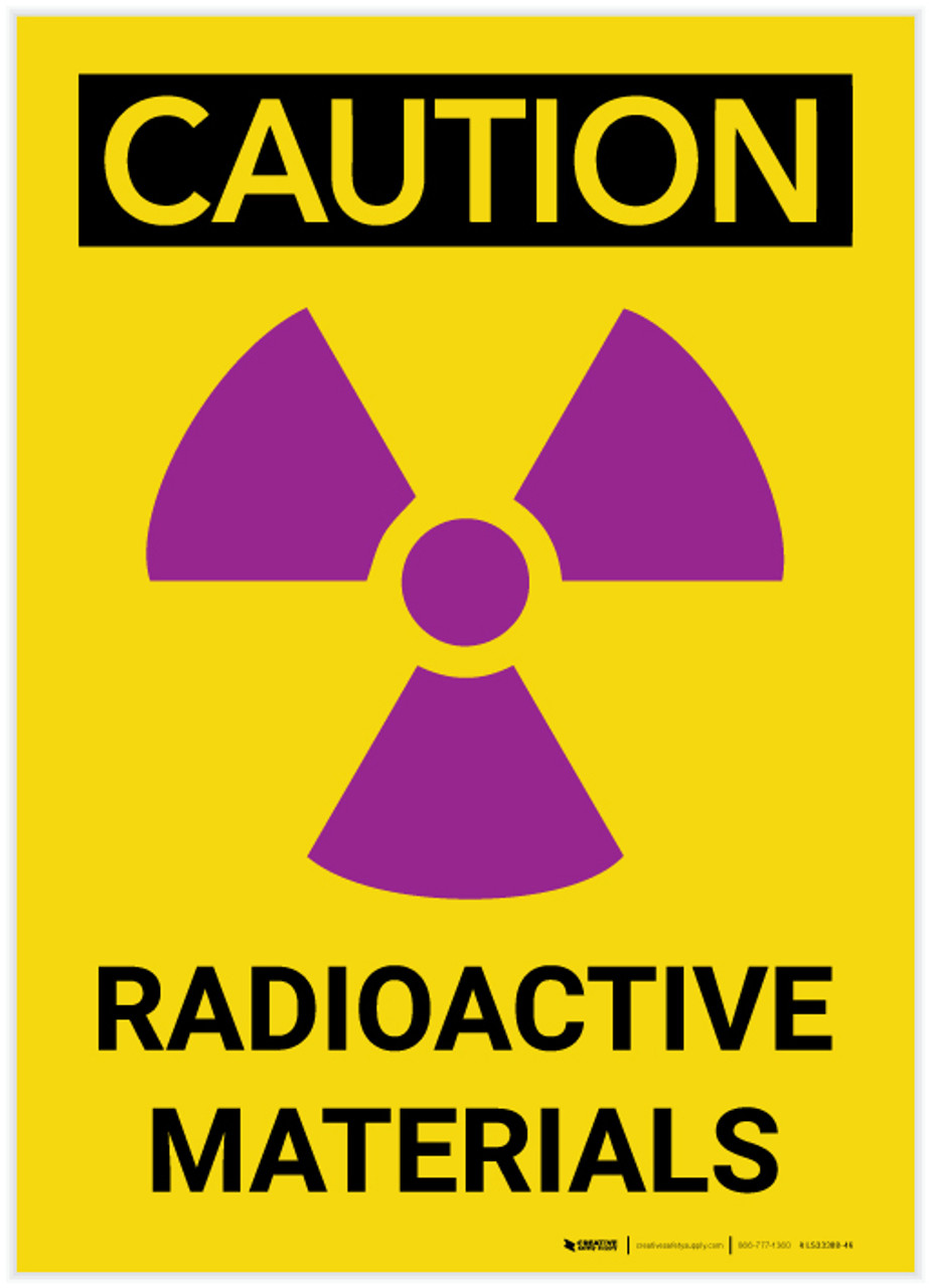 Caution: Radioactive Materials Vertical with Graphic - Label | Creative Safety Supply