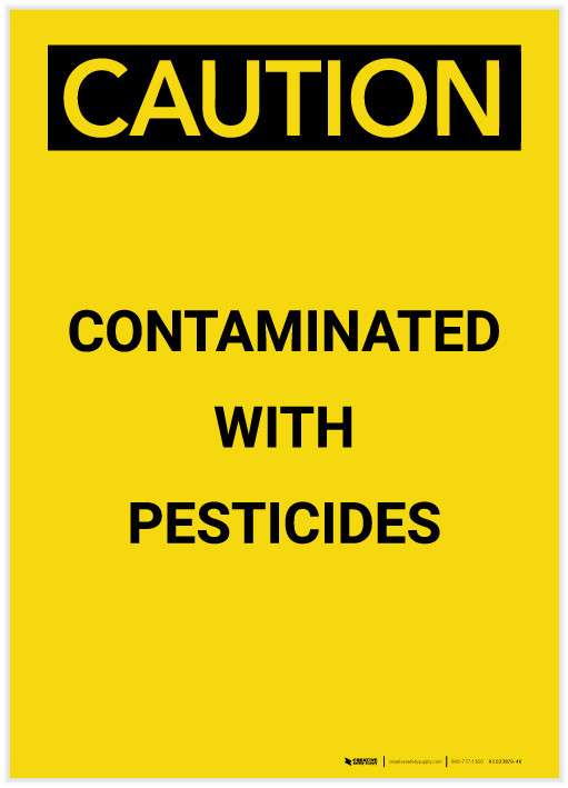 Caution: Contaminated with Pesticides Portrait - Label