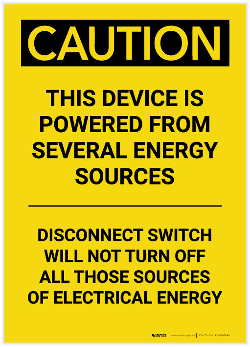 Caution: Device Powered From Several Energy Sources Portrait - Label