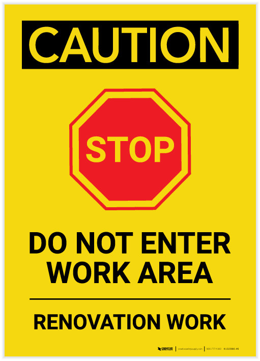 Caution: Do Not Enter Work Area Renovation Portrait - Label