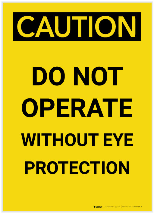 Caution: PPE Do Not Operate Without Eye Protection Portrait - Label ...