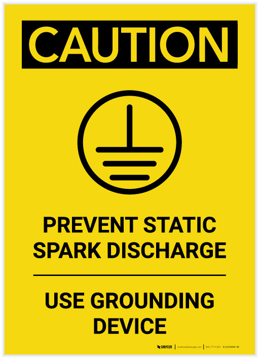 Caution: Prevent Static Spark Discharge Use Grounding Device With ...