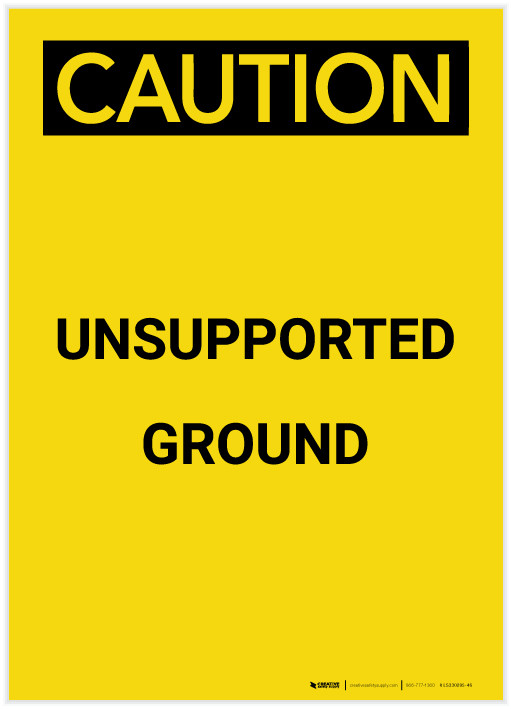 Caution: Unsupported Ground Portrait - Label