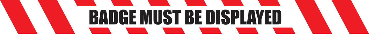Restricted Area: Badge Must Be Displayed - Inline Printed Floor Marking ...