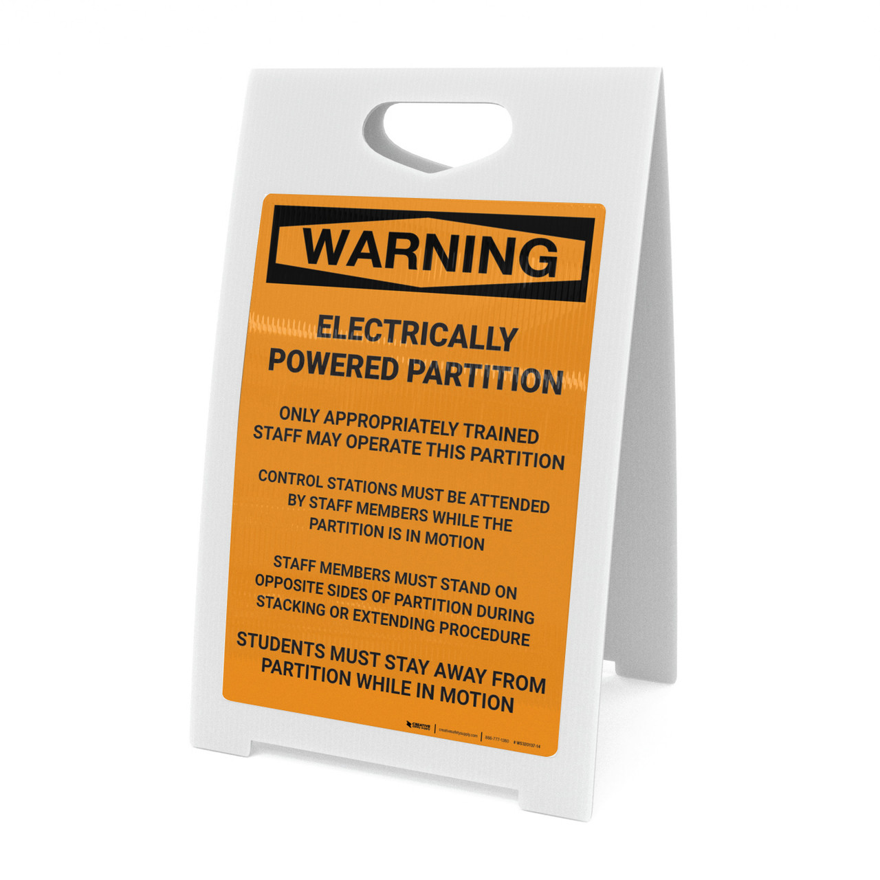Warning: Electric Powered Partition - A-Frame Sign