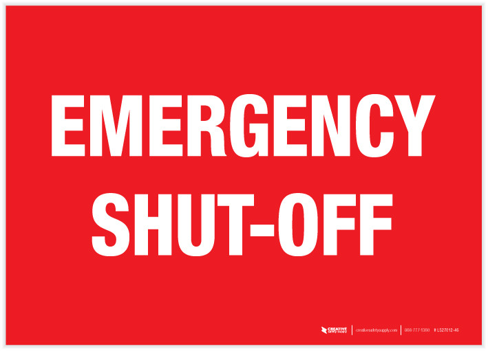 Emergency Shut-Off - Label