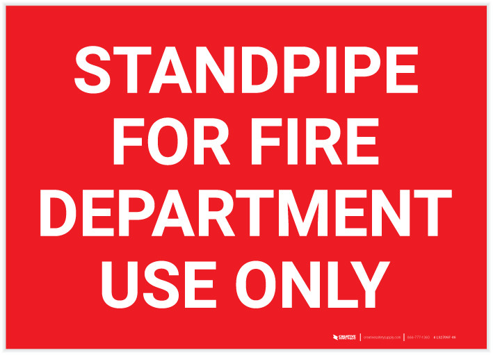 Standpipe For Fire Department Use Only Landscape - Label | Creative ...