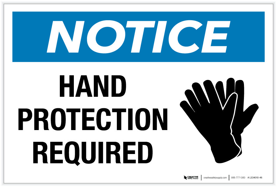 Notice: Hand Protection Required with Icon - Label