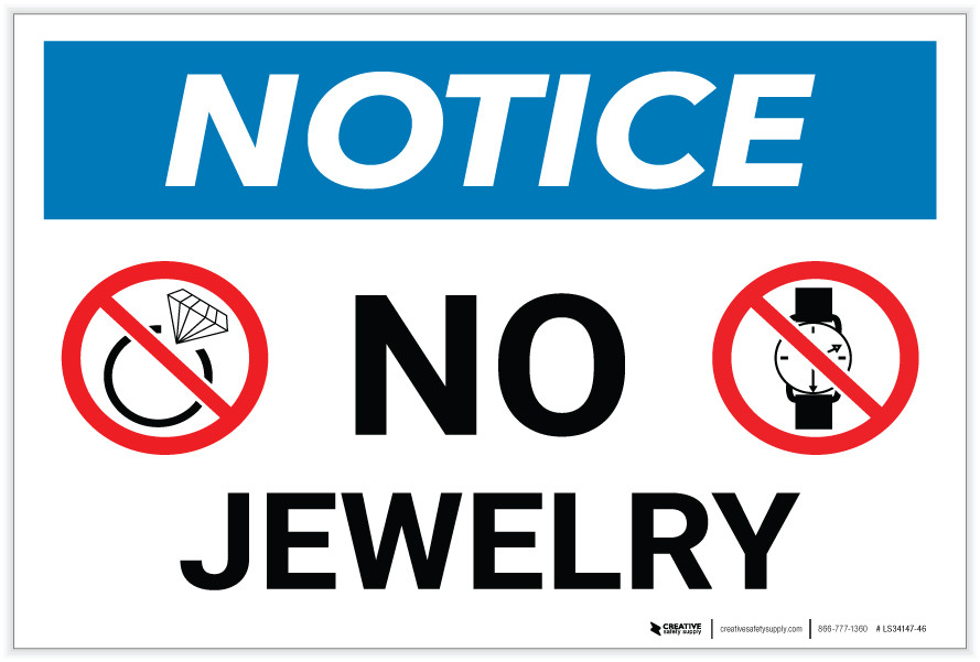 Notice: No Jewelry with Icons - Label | Creative Safety Supply
