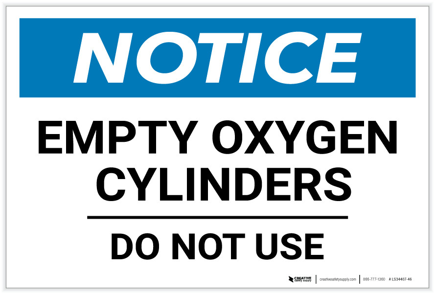 Notice: Empty Oxygen Cylinders - Do Not Use - Label