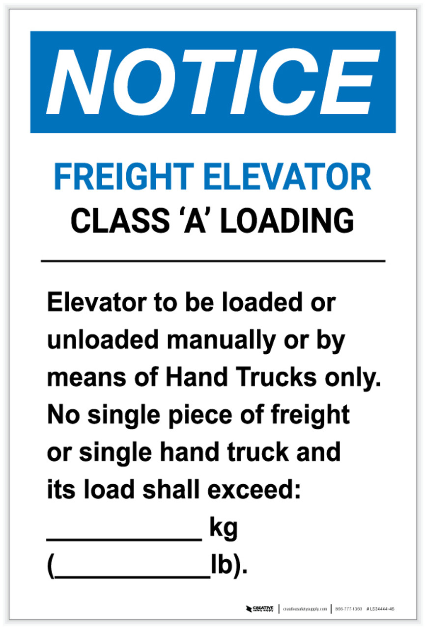 Notice: Freight Elevator Class A Loading - Label