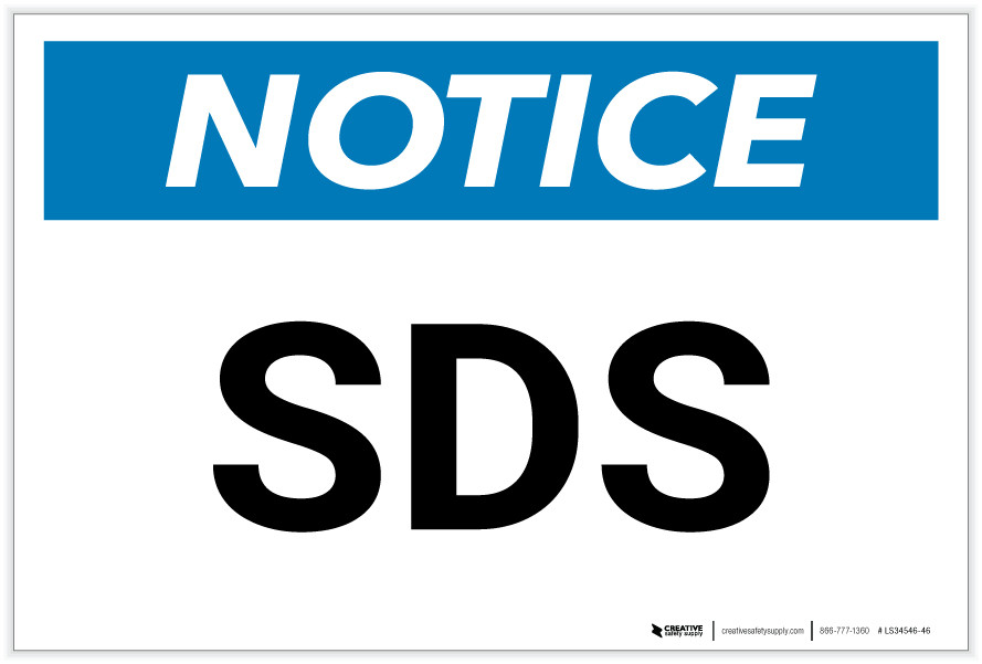 Notice: SDS Landscape - Label | Creative Safety Supply