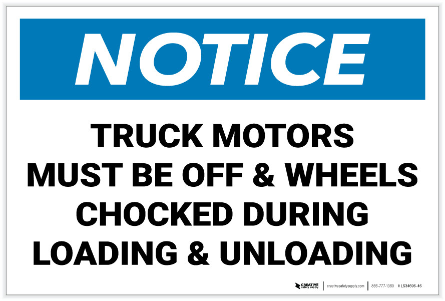 Notice: Truck Motors Must Be Off and Wheels Chocked Landscape - Label