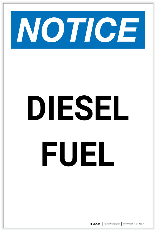 Notice: Diesel Fuel Portrait - Label | Creative Safety Supply