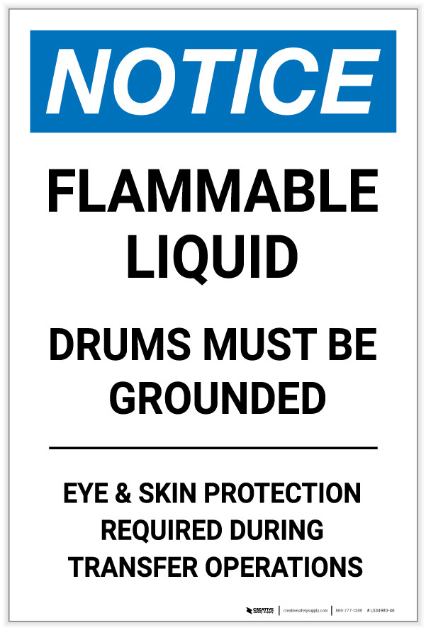 Notice: Flammable Liquid Drums Must Be Grounded Portrait - Label ...