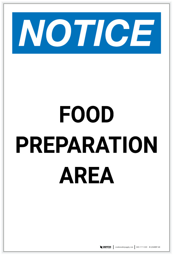 Notice: Food Preparation Area Portrait - Label | Creative Safety Supply