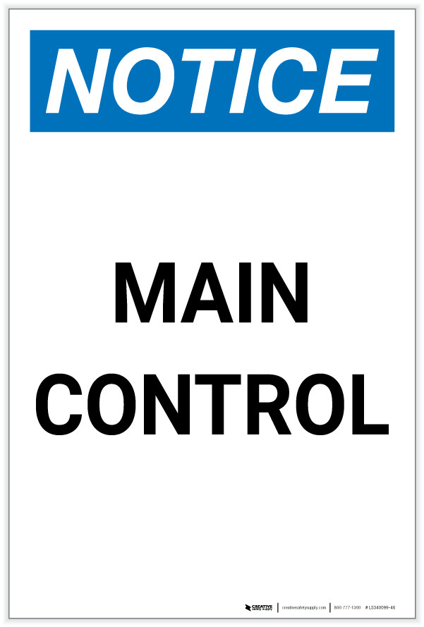 Notice: Main Control Portrait - Label | Creative Safety Supply