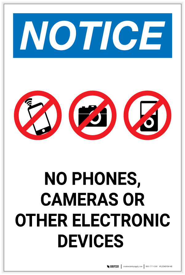 Notice: No Phones, Cameras or Other Electronic Devices Portrait - Label ...