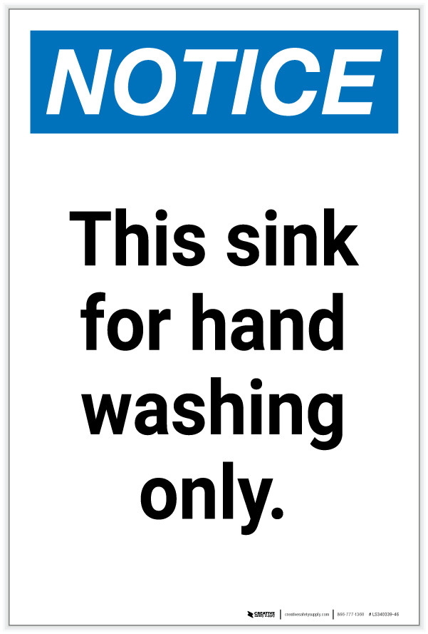 Notice: This Sink for Hand Washing Only Portrait - Label | Creative ...