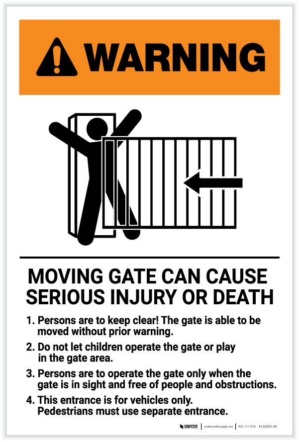 Warning: Moving Gate Can Cause Serious Injury or Death with Icon ...