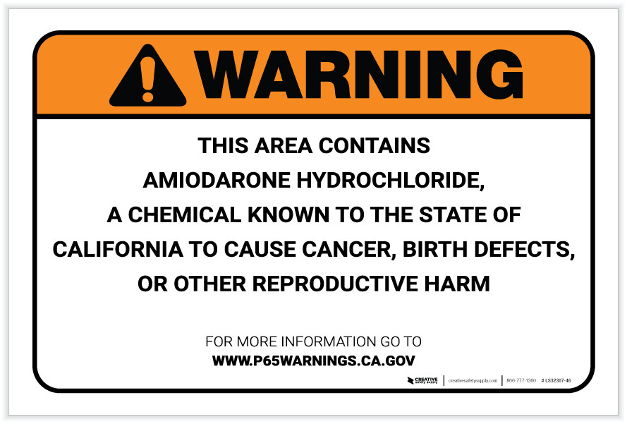 Warning: Prop 65 Amiodarone hydrochloride - Label