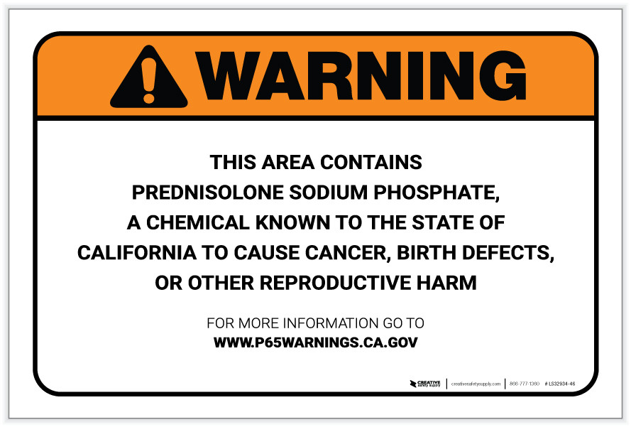 Warning: Prop 65 Prednisolone Sodium Phosphate - Label | Creative ...