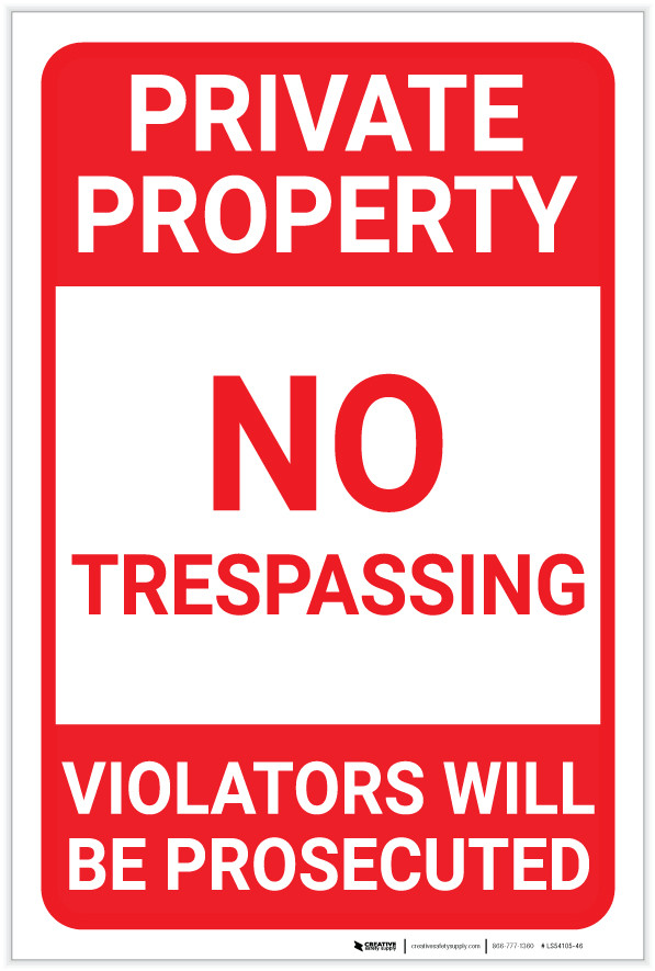 Private Property: Private Property Trespassing Underlined Violators ...