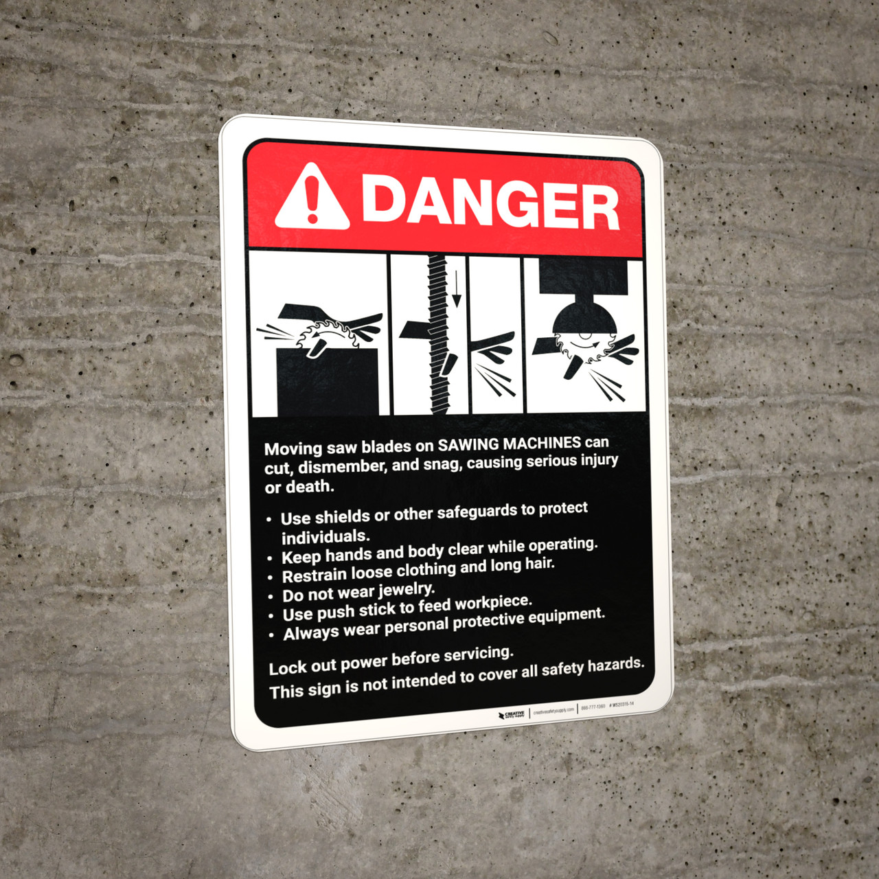 Danger: Sawing Machine Guidelines ANSI - Wall Sign | Creative Safety Supply