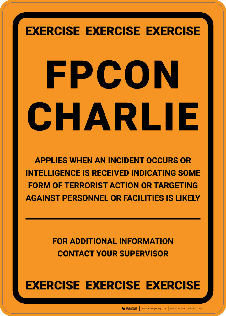 FPCON CHARLIE - Exercise - Wall Sign | Creative Safety Supply