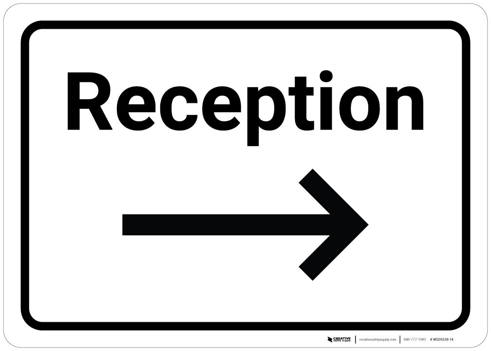 Reception Arrow Right - Wall Sign | Creative Safety Supply