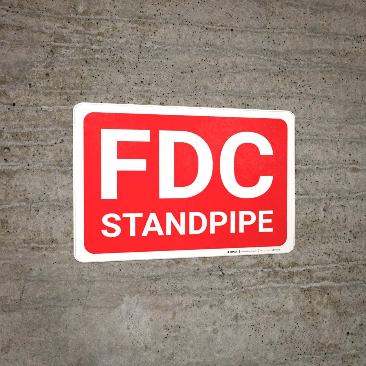FDC Standpipe Red Background - Wall Sign | Creative Safety Supply
