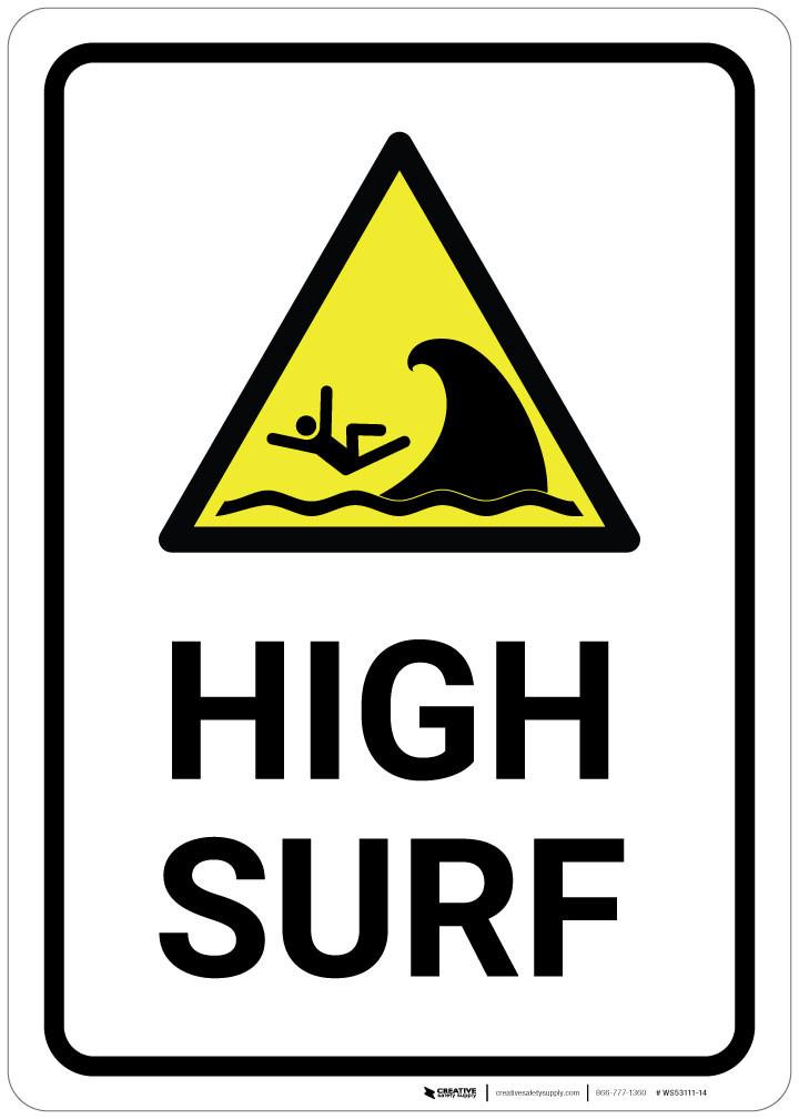 High Surf with Icon - Wall Sign | Creative Safety Supply