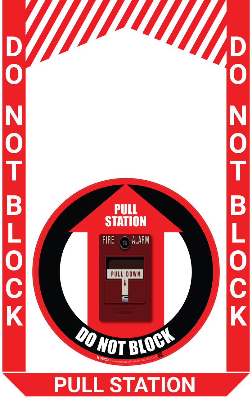 Fire Alarm Pull Station - Pre Made Floor Sign Bundle | Creative Safety ...