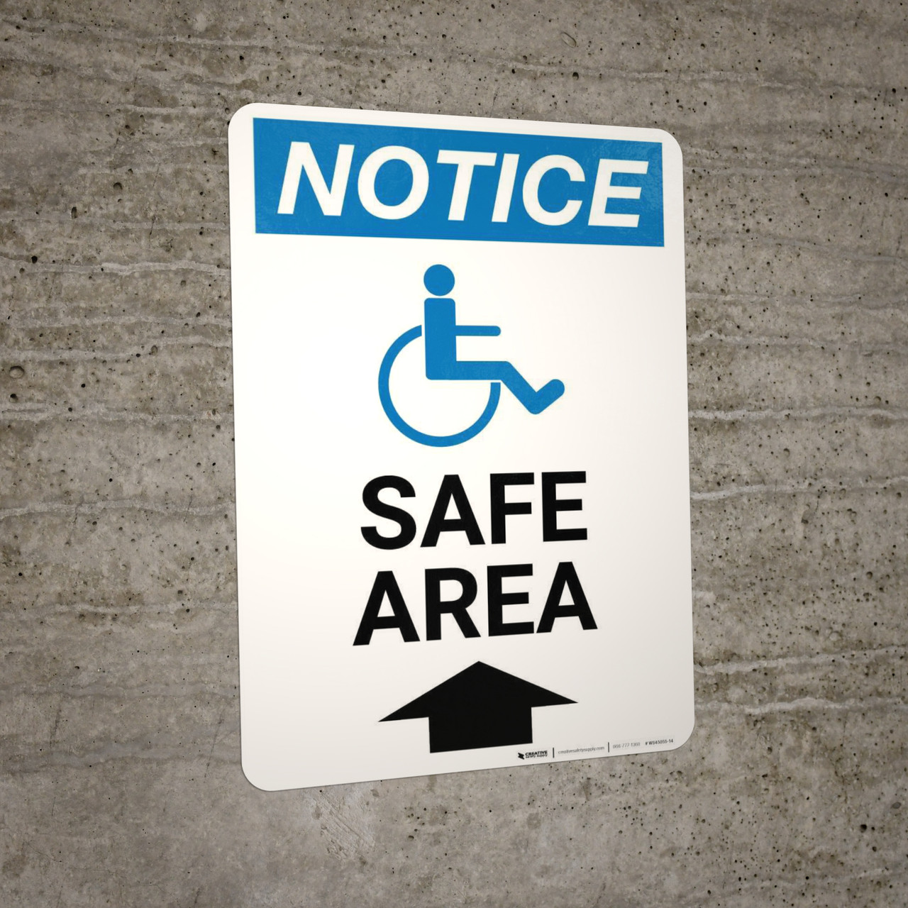 Notice: Safe Area Up Arrow with ADA Icon Portrait | Creative Safety Supply