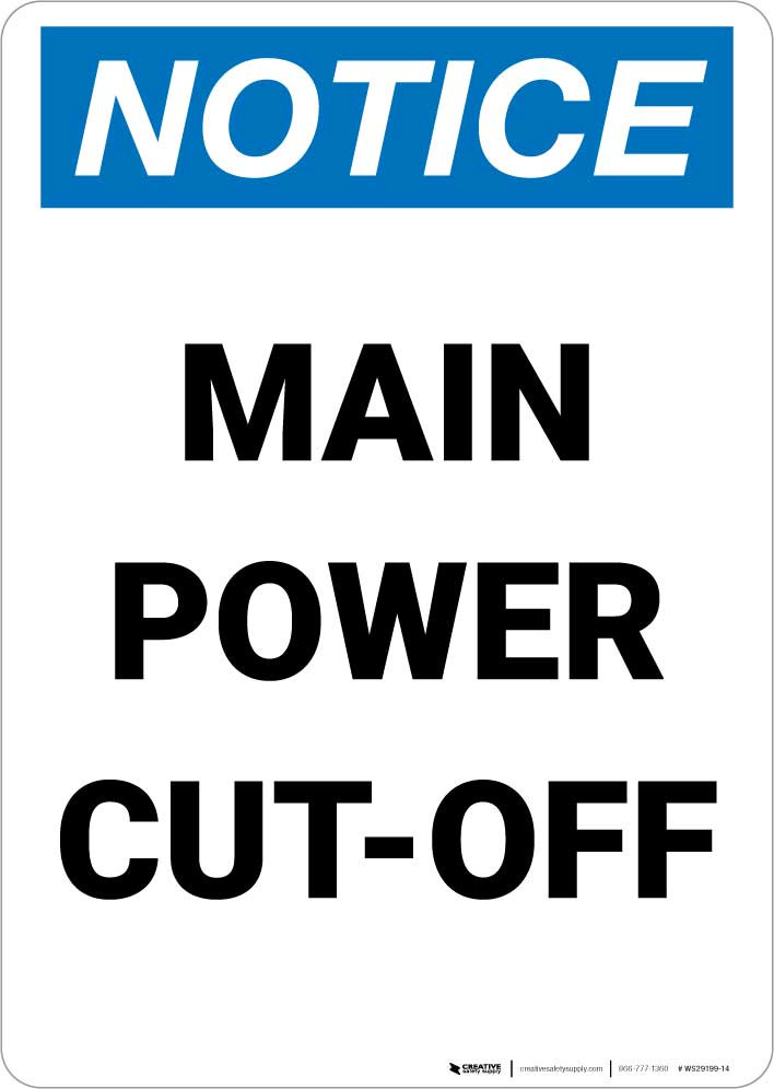 Notice: Main Power Cut-Off Portrait | Creative Safety Supply