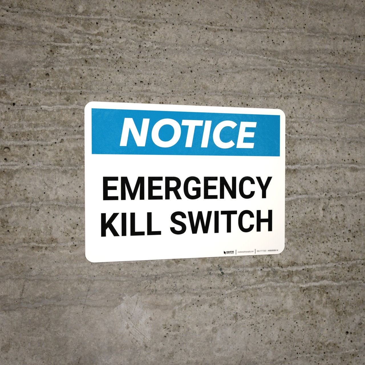 Notice: Emergency Kill Switch Landscape | Creative Safety Supply