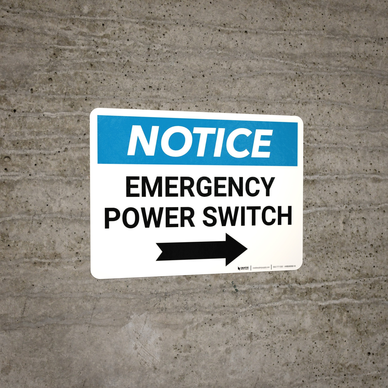 Notice: Emergency Power Switch with Right Arrow Landscape | Creative ...