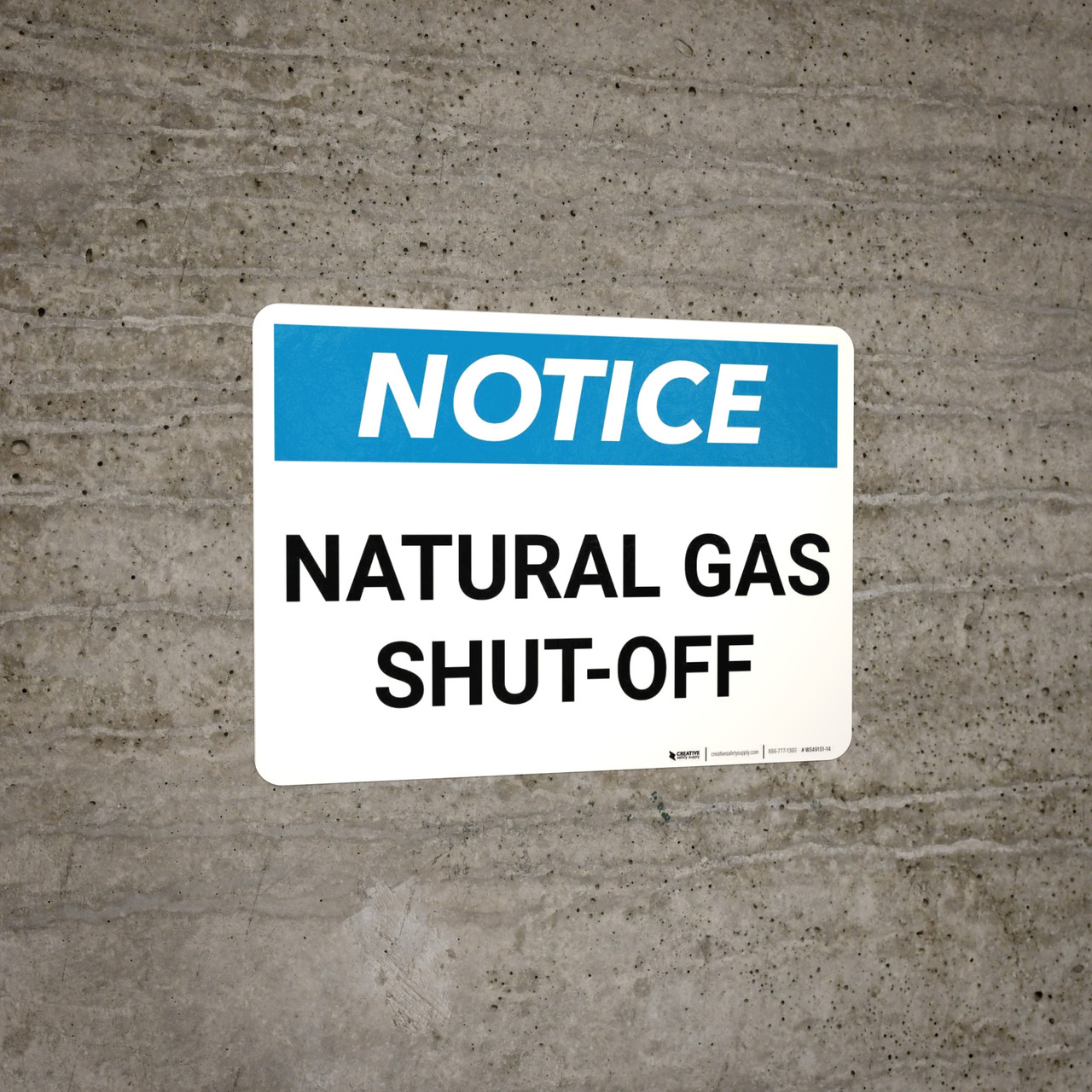 Notice: Natural Gas Shut-Off Landscape | Creative Safety Supply