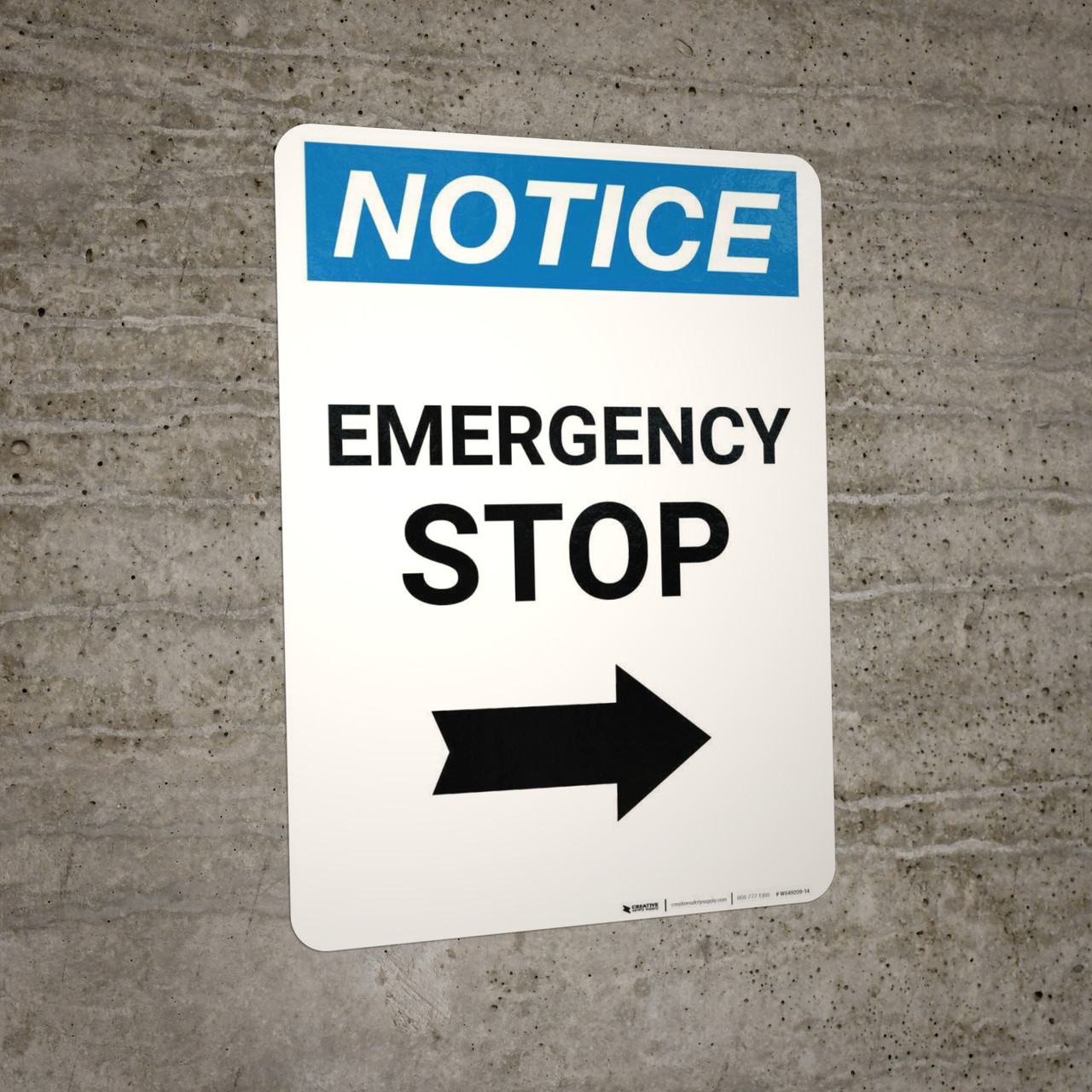 Notice: Emergency Stop with Right Arrow Portrait | Creative Safety Supply