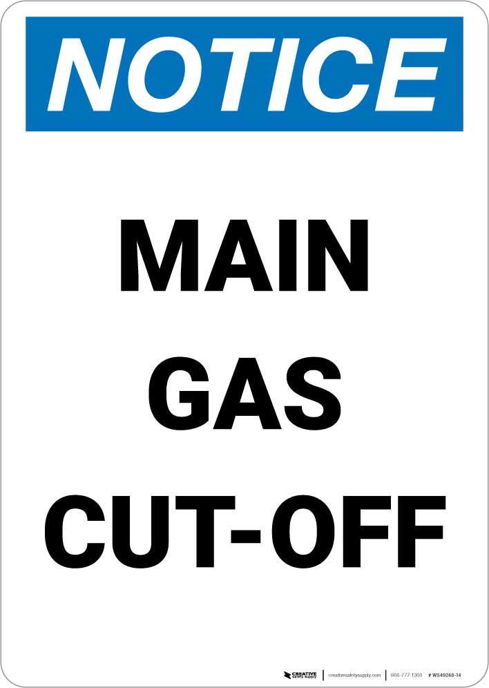 Notice: Main Gas Cut-Off Portrait | Creative Safety Supply