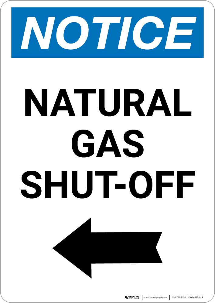 Notice: Natural Gas Shut-Off with Left Arrow Portrait | Creative Safety ...