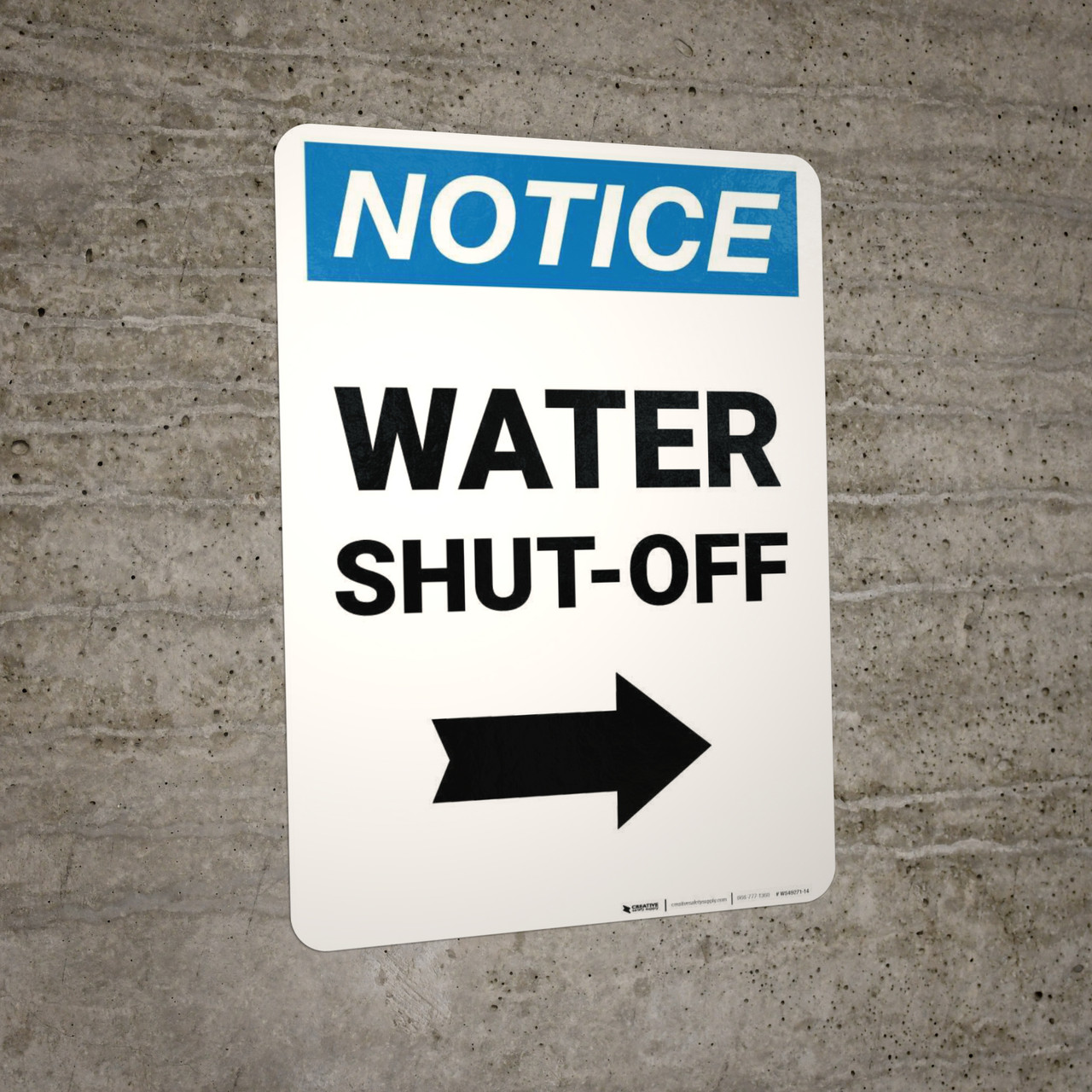 Notice: Water Shut-Off with Right Arrow Portrait | Creative Safety Supply