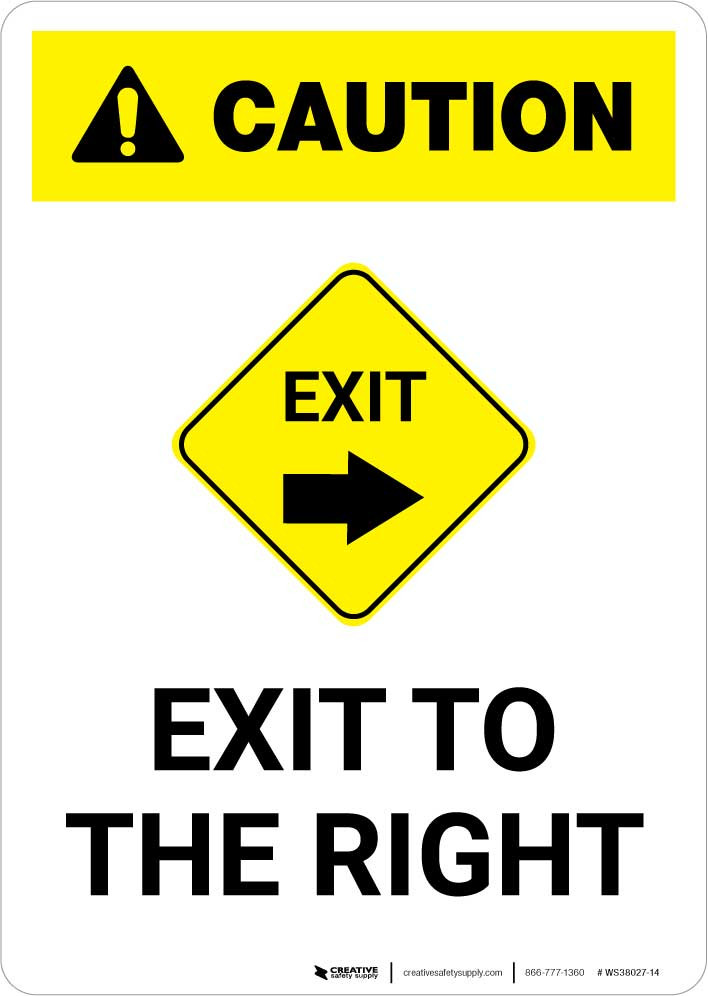 Caution: Exit To The Right Portrait | Creative Safety Supply