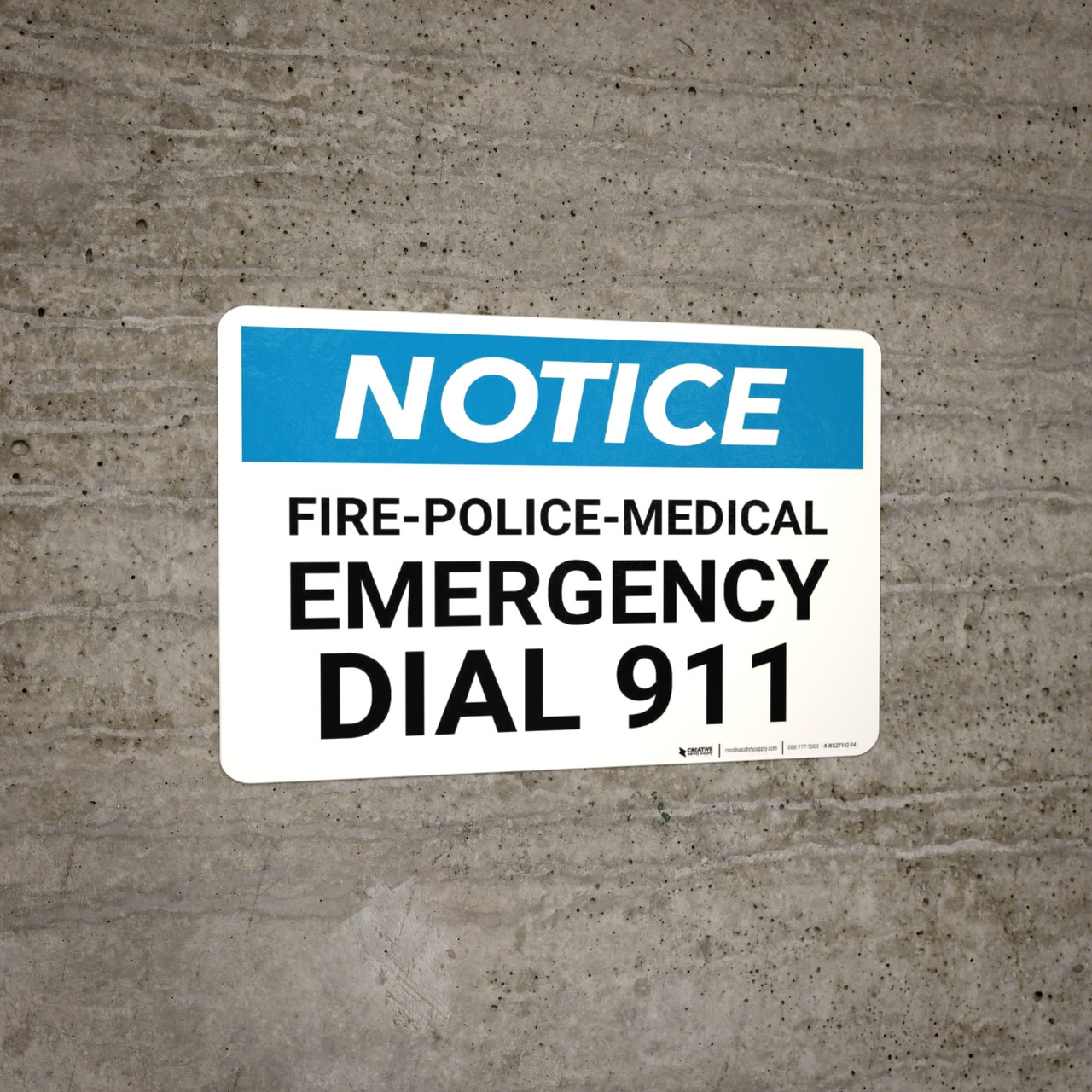Notice: Fire-Police-Medical Emergency Dial 911 Landscape | Creative ...