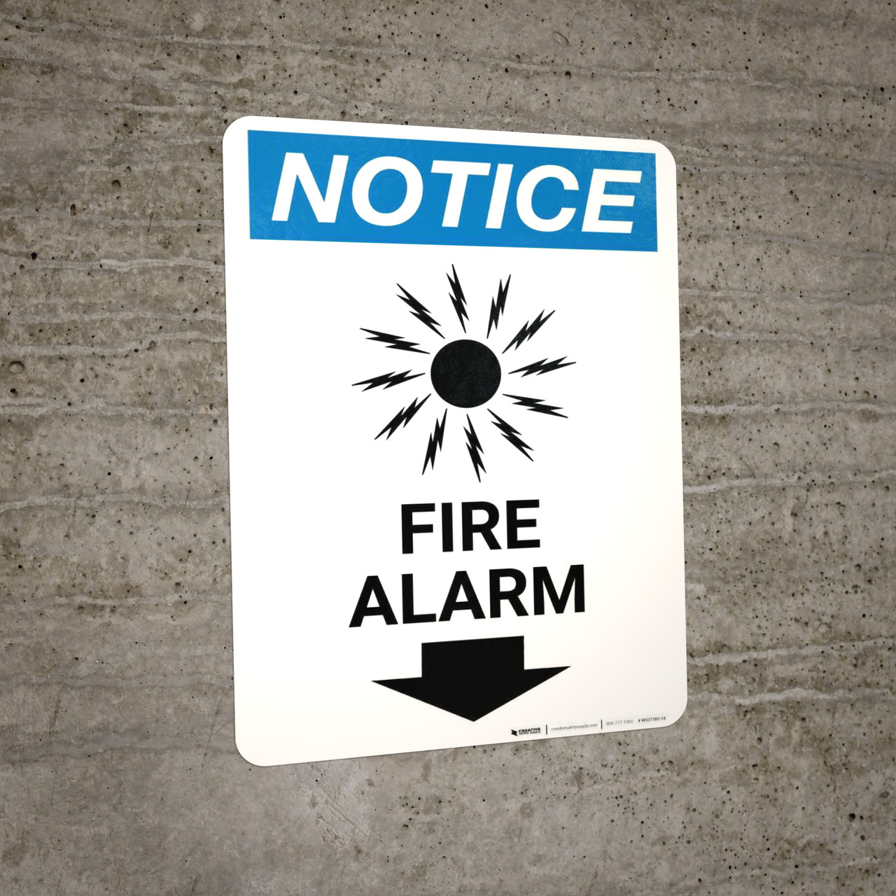 Notice: Fire Alarm with Down Arrow Portrait | Creative Safety Supply