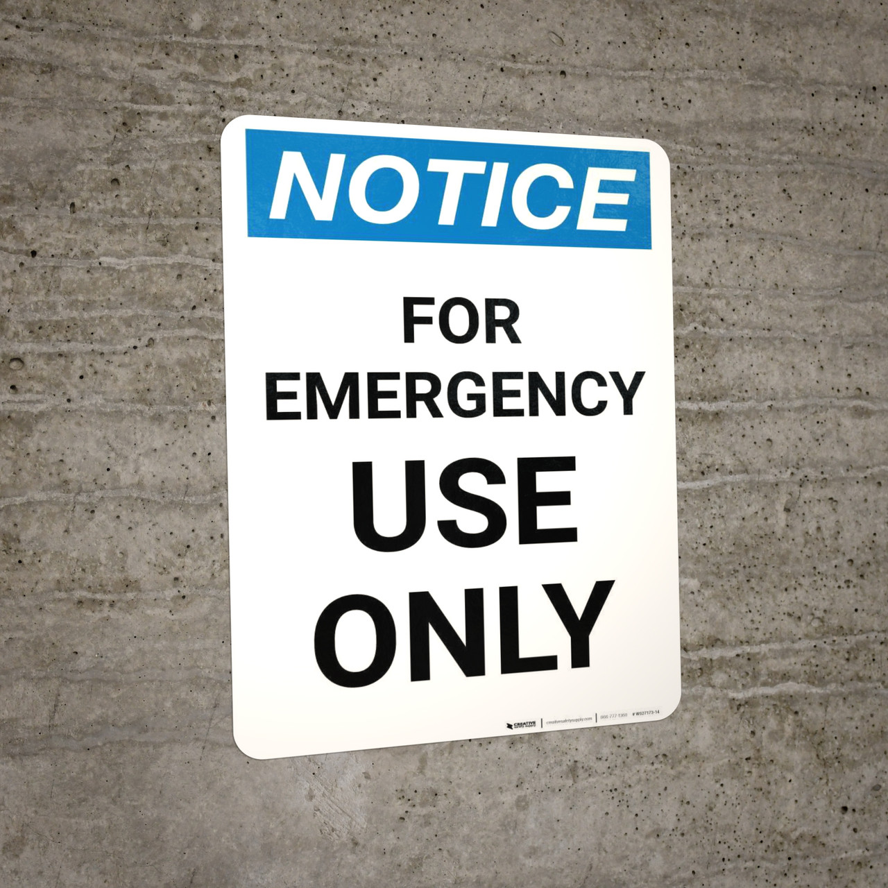 Notice: For Emergency Use Only Portrait | Creative Safety Supply