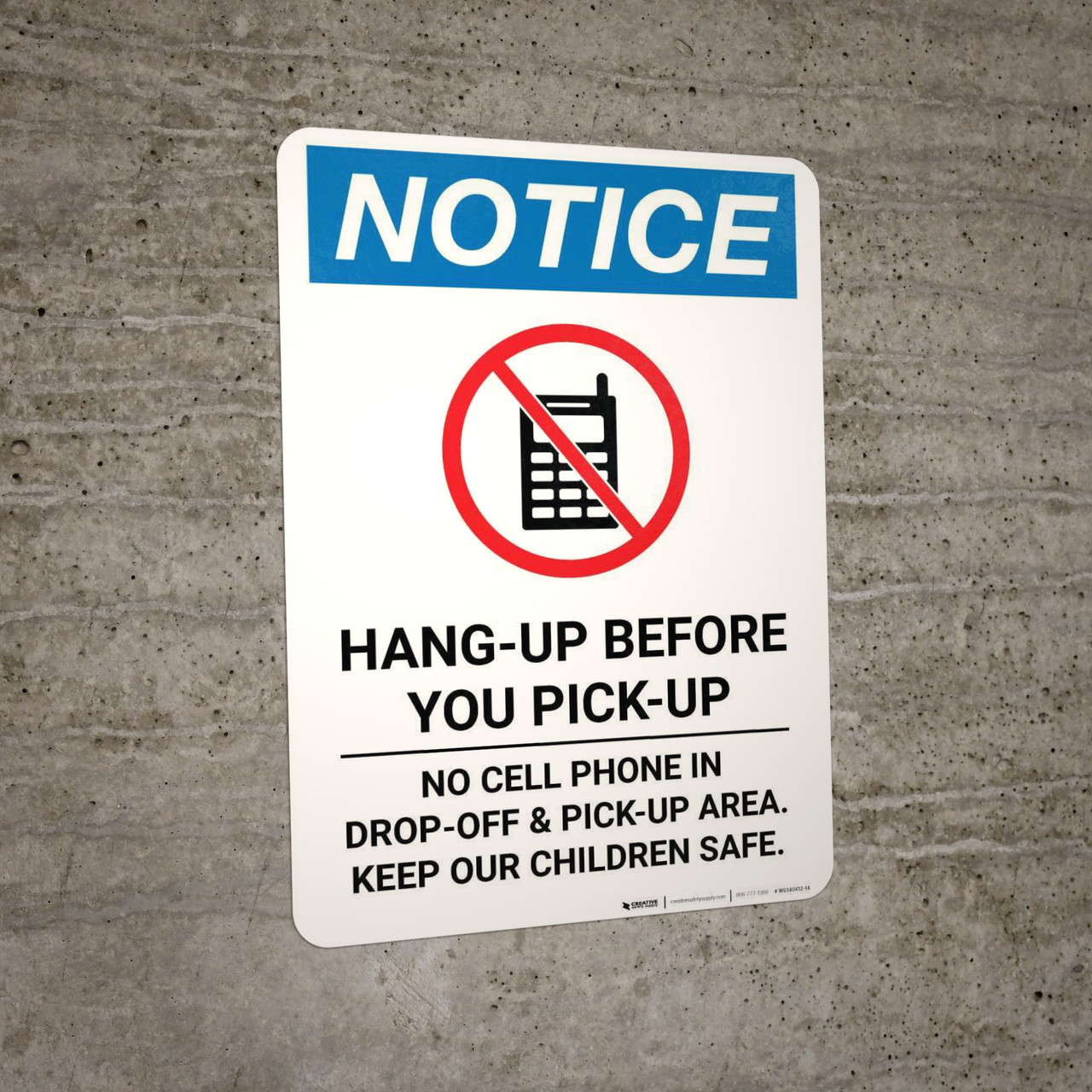 Notice: Hang-Up Before You Pick-up Portrait | Creative Safety Supply