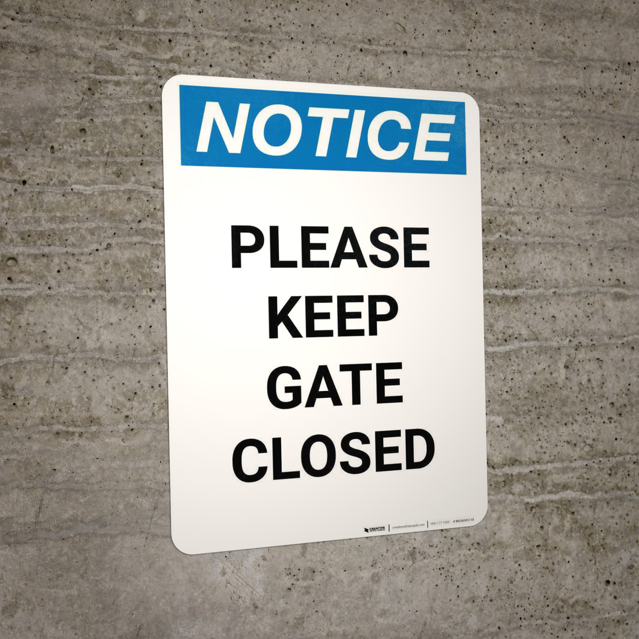 Notice: Please Keep Gate Closed Portrait | Creative Safety Supply