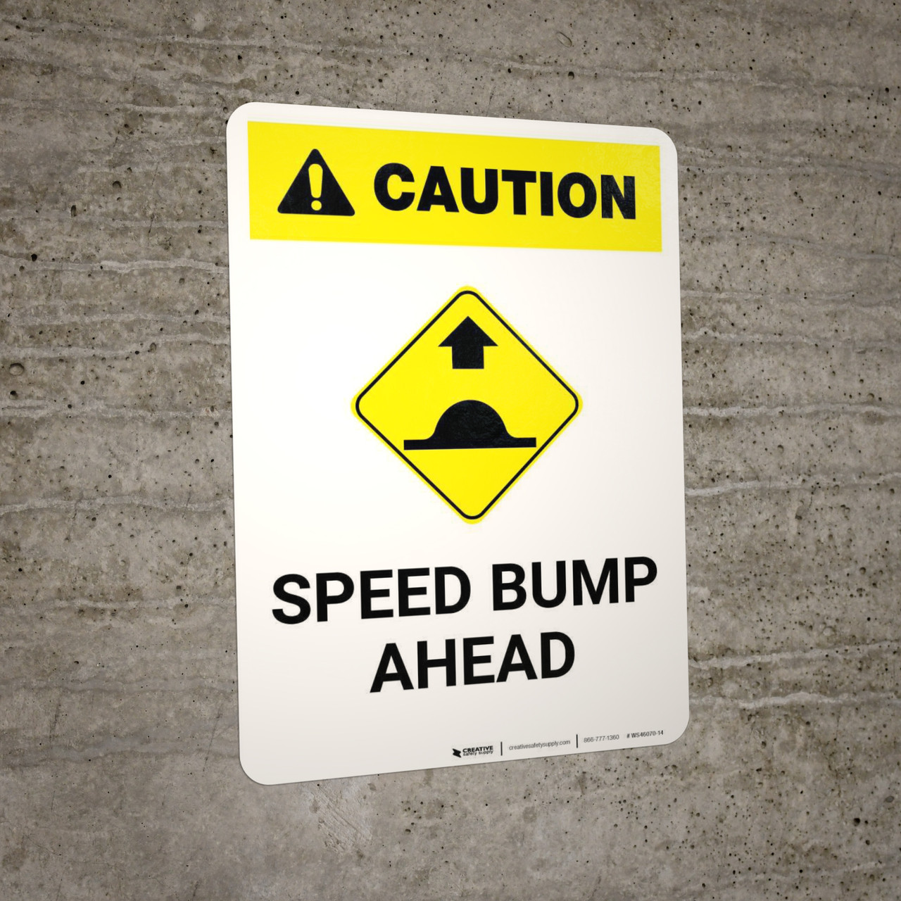 Caution: Speed Bump Ahead with Icon Portrait | Creative Safety Supply