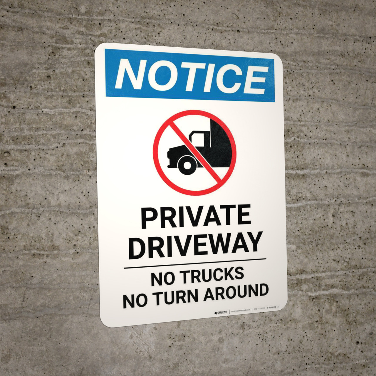 Notice: Private Driveway - No Trucks/Turn Around Portrait | Creative ...